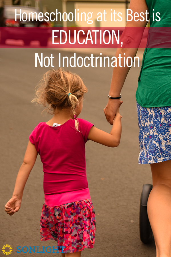 Homeschooling at its Best is Education, Not Indoctrination - Sonlight ...