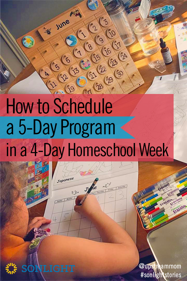 How to Schedule a 5-Day Program in a 4-Day Homeschool Week - Sonlight ...