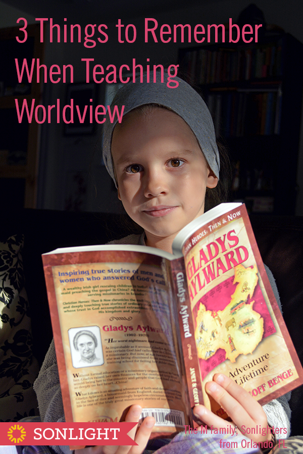 3 Things to Remember When You’re Teaching Worldview - Sonlight ...