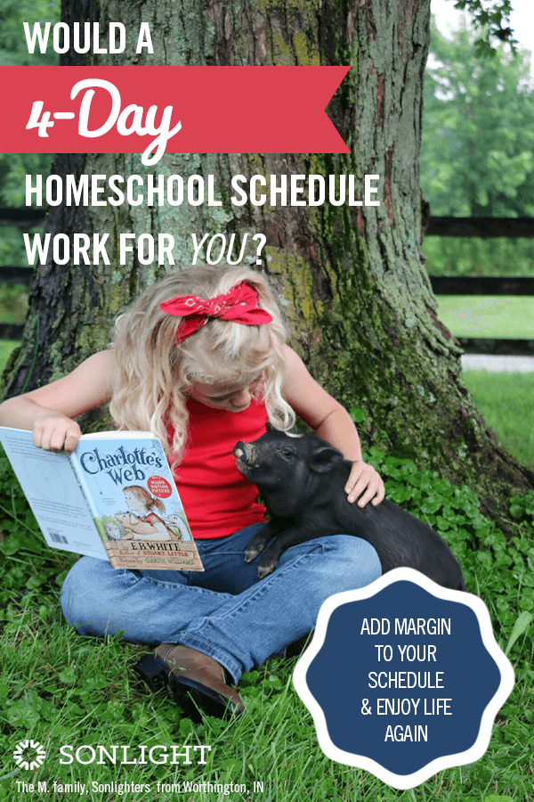 Would a 4-Day Homeschool Schedule Work for You? - Sonlight ...