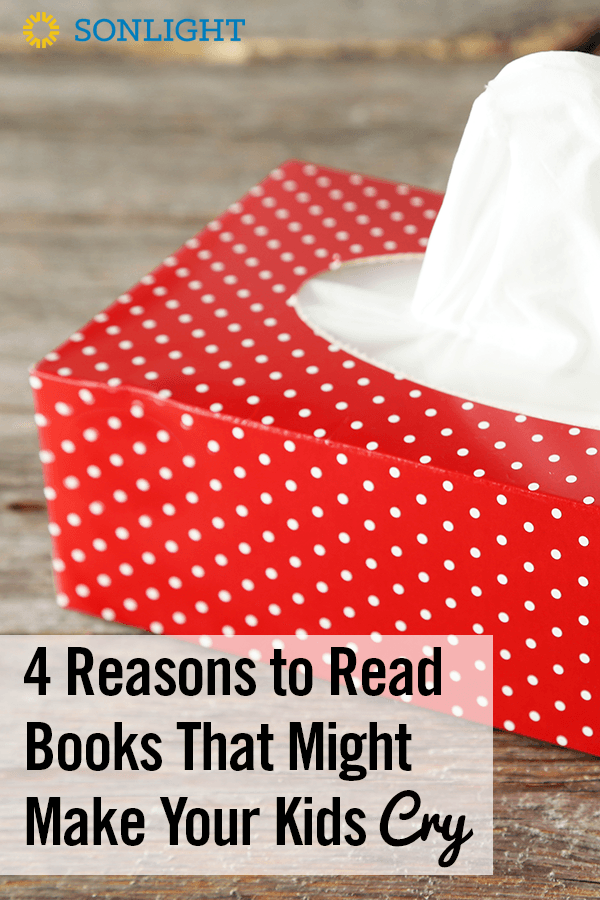 4 Reasons to Read Books That Might Make Your Kids (and You) Cry ...