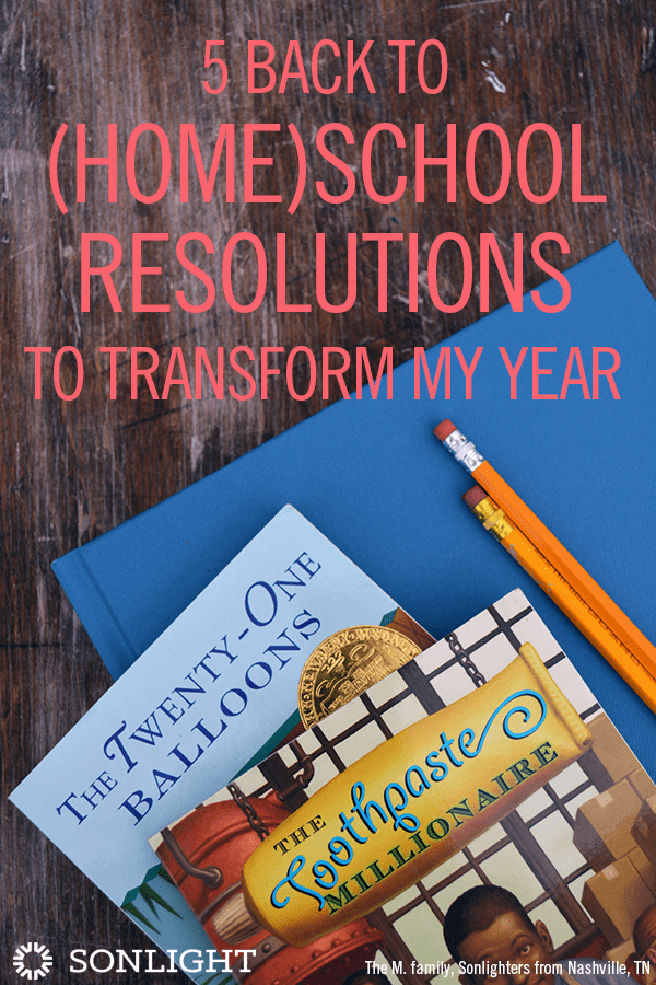 5 Back-to-(Home)school Resolutions to Transform Your Year