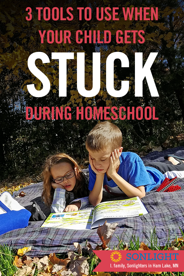 3 Tools to Use When Your Child Gets Stuck During Homeschool - Sonlight ...