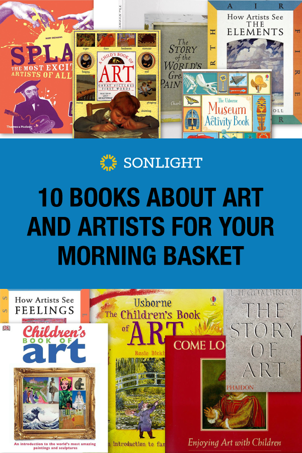 10 Books About Art and Artists for Your Morning Basket - Sonlight ...
