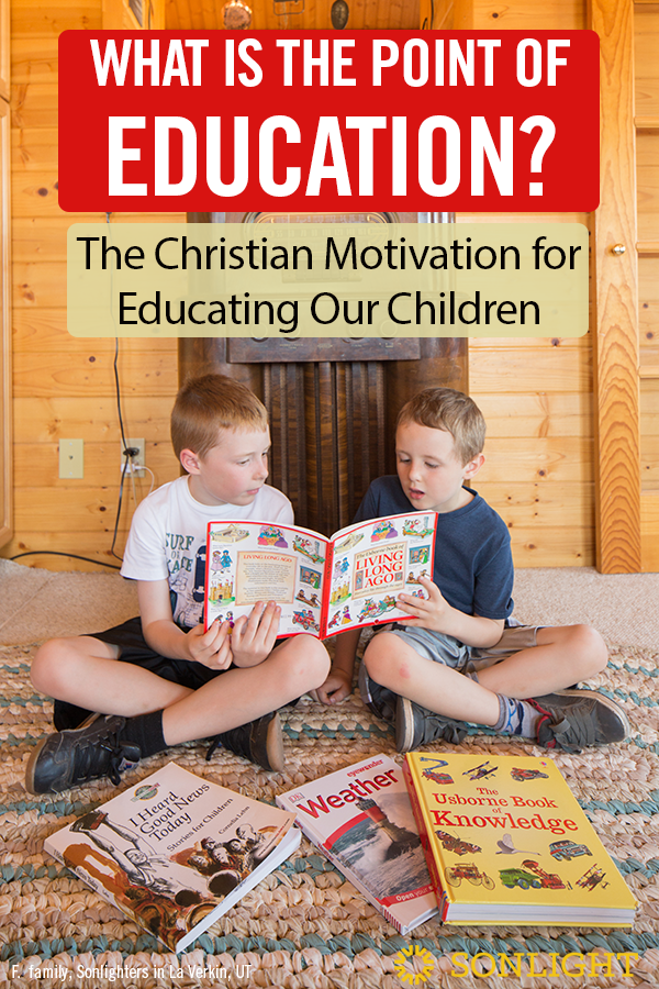 What Is the Point of Education? - Sonlight Homeschooling Blog