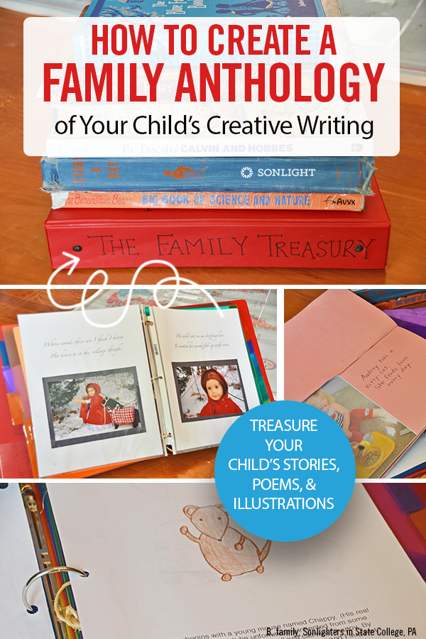 How to Create a Family Anthology of Your Child’s Creative Writing ...