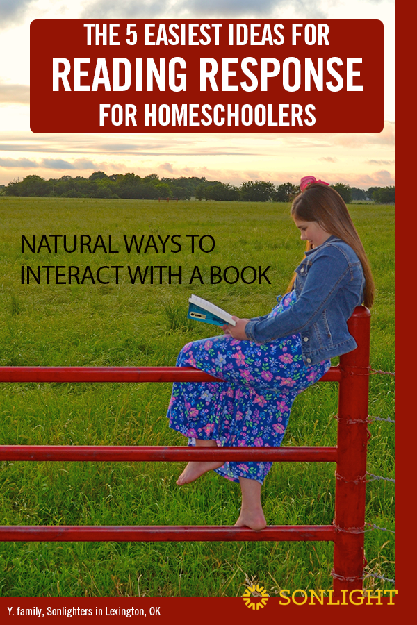 The 5 Easiest Ideas for Reading Response for Homeschoolers - Sonlight ...