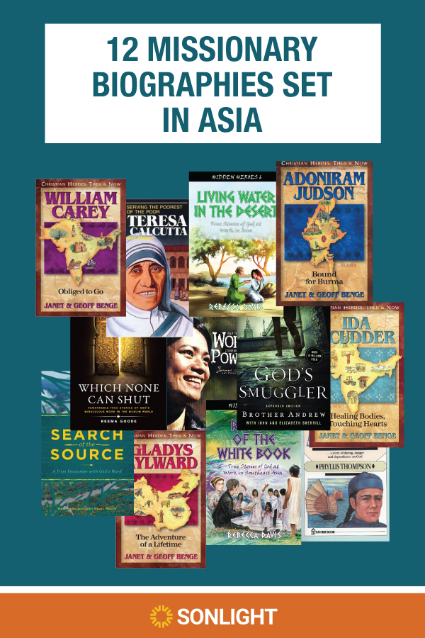 12 Missionary Biographies Set in Asia - Sonlight Homeschooling Blog