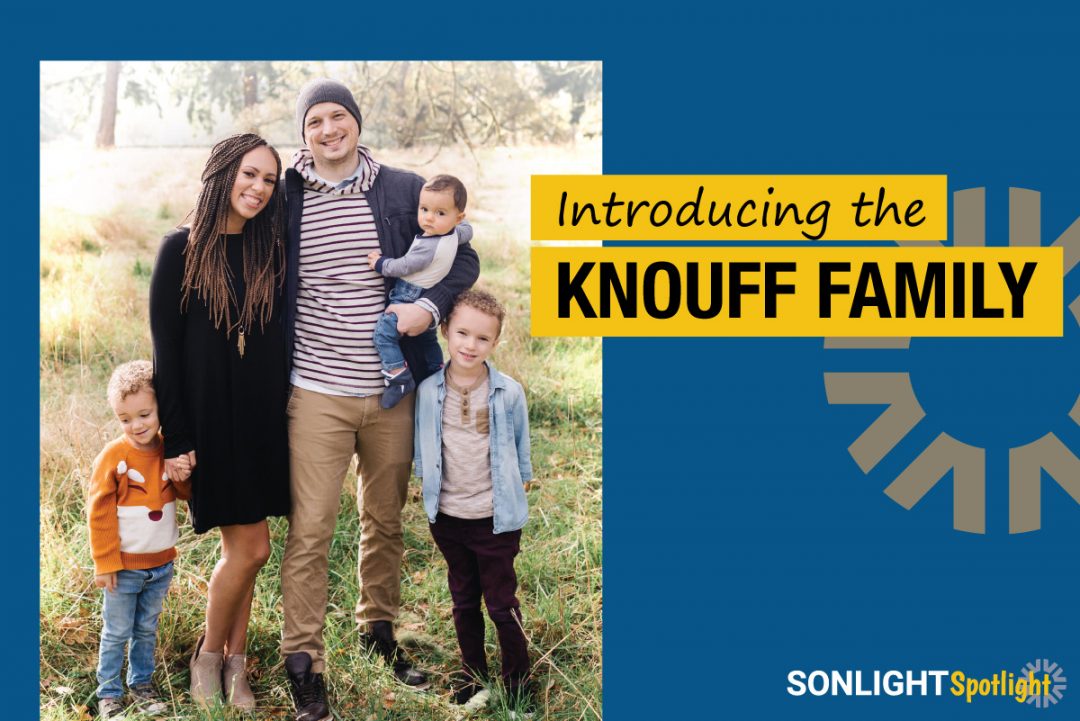 Sonlight Spotlight: Meet The Knouff Family - Sonlight Homeschooling Blog