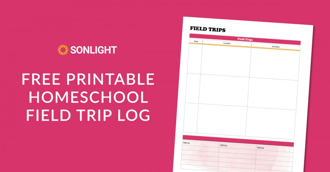 42 Homeschool Field Trip Ideas + Planning Tips & Printable Log ...